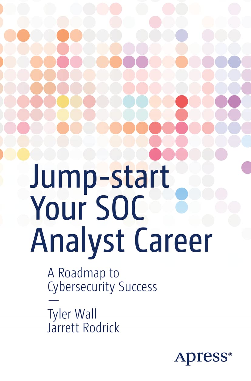 Jump-start Your SOC Analyst Career: A Roadmap to Cybersecurity Success ...