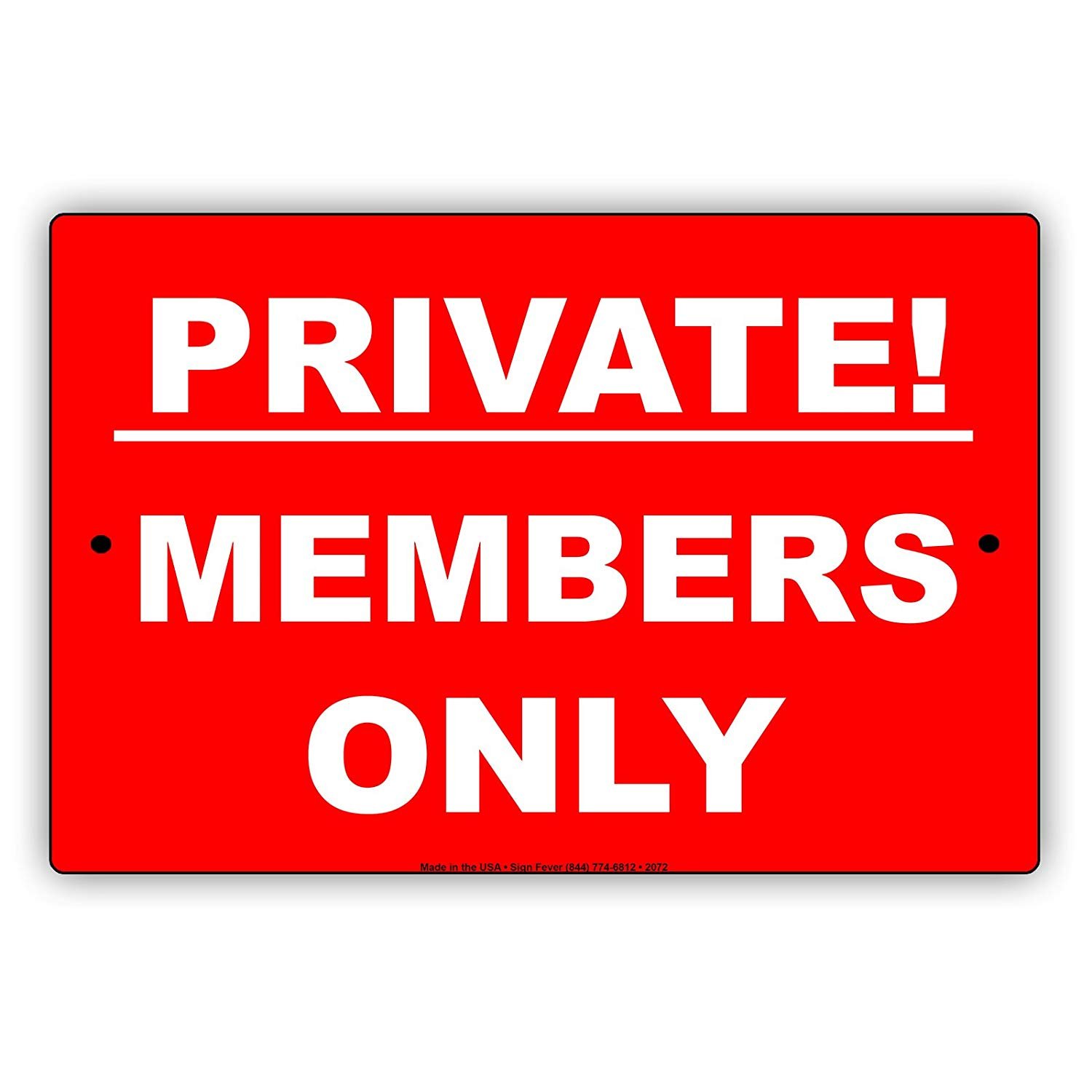 Buy Aubrey Hammond Safety Warning Signs Private! Members Only Private ...