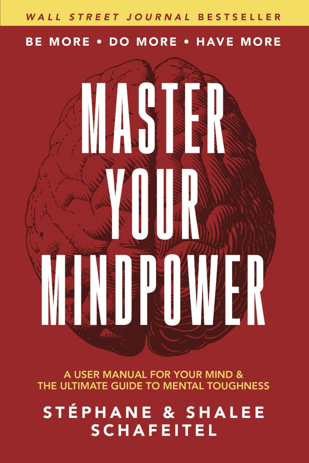 Master Your Mindpower: A User Manual For Your Mind & The Ultimate Guide ...