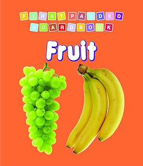 Buy 06. First Padded Bb - Fruit Book Online at Low Prices in India | 06 ...