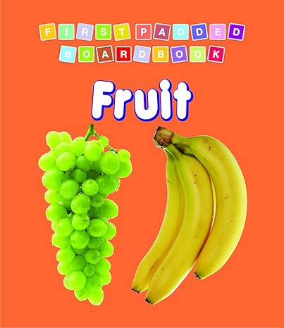 Buy 06. First Padded Bb - Fruit Book Online at Low Prices in India | 06 ...