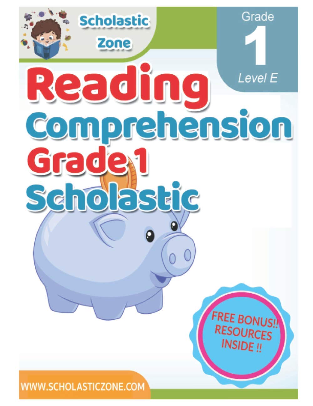 Reading Comprehension Grade 1 Scholastic Level E Reading Comprehension ...