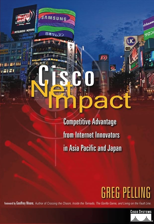 Amazon.com: Cisco Net Impact: Competitive Advantage from Internet ...