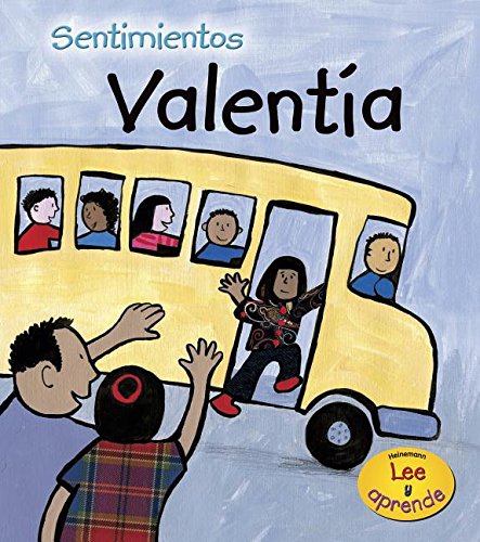 Valentia/Bravery (Sentimientos/ Feelings) (Spanish Edition): Medina ...