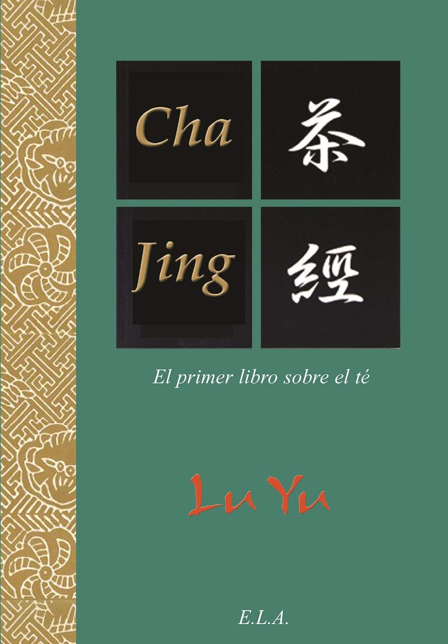 Amazon.com: Cha Jing : el clásico del té: 9788499500706: Yu, Lu: Books
