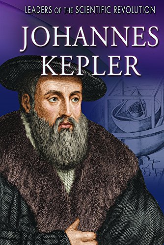 Amazon.com: Johannes Kepler (Leaders of the Scientific Revolution ...