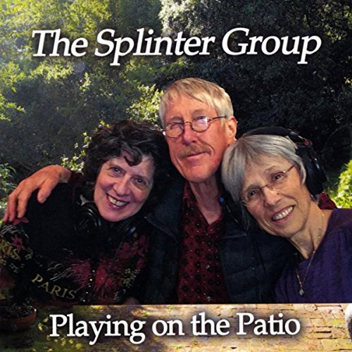 Play Playing on the Patio by The Splinter Group on Amazon Music