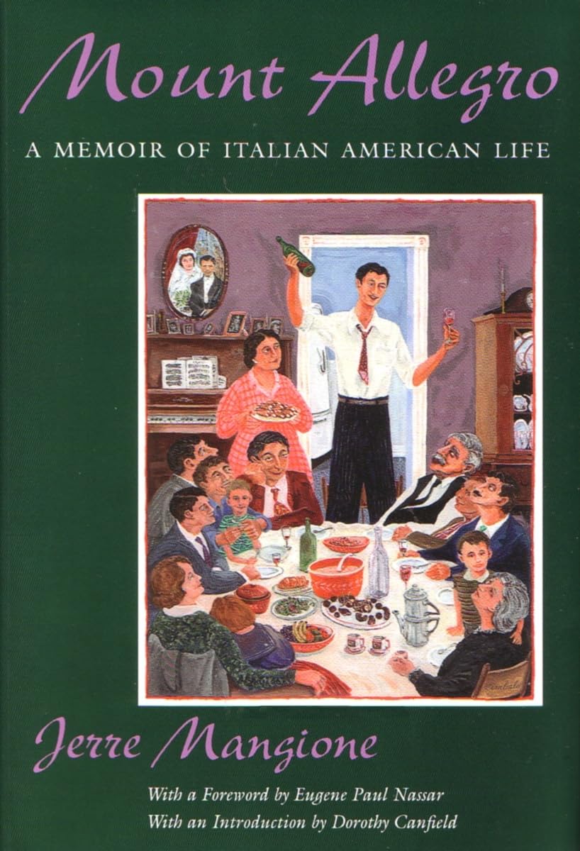 Mount Allegro: A Memoir of Italian American Life (New York Classics ...