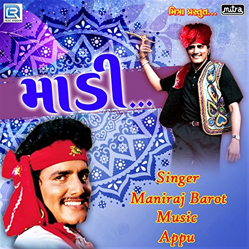 Play Maadi by Maniraj Barot on Amazon Music
