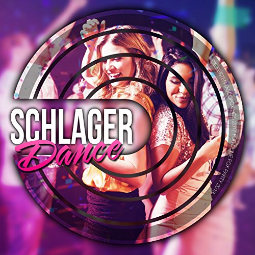 Play Schlager Dance (Die besten Discofox Hits 2017 für deine Fox Party ...