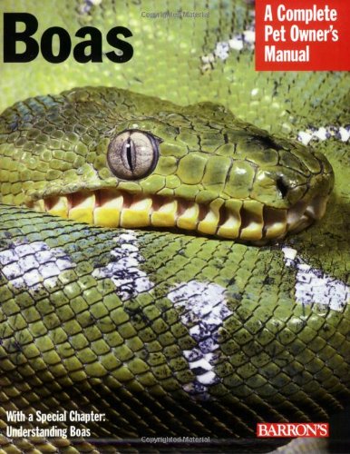Buy Boas (Complete Pet Owner's Manual) Book Online at Low Prices in ...