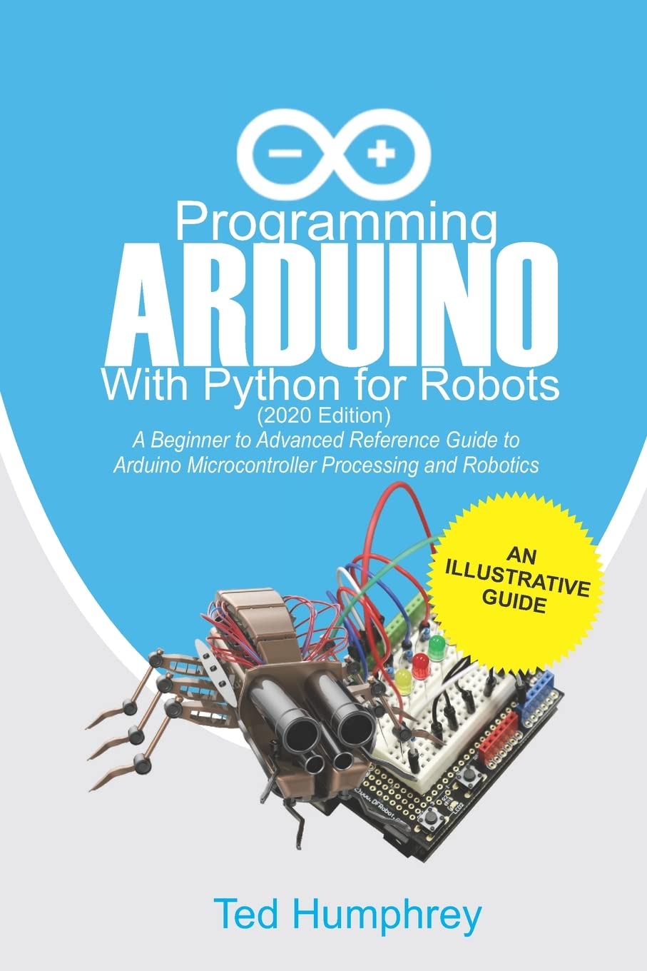 Amazon Programming Arduino With Python For Robots 2020 Edition A Beginner To Advanced 5746