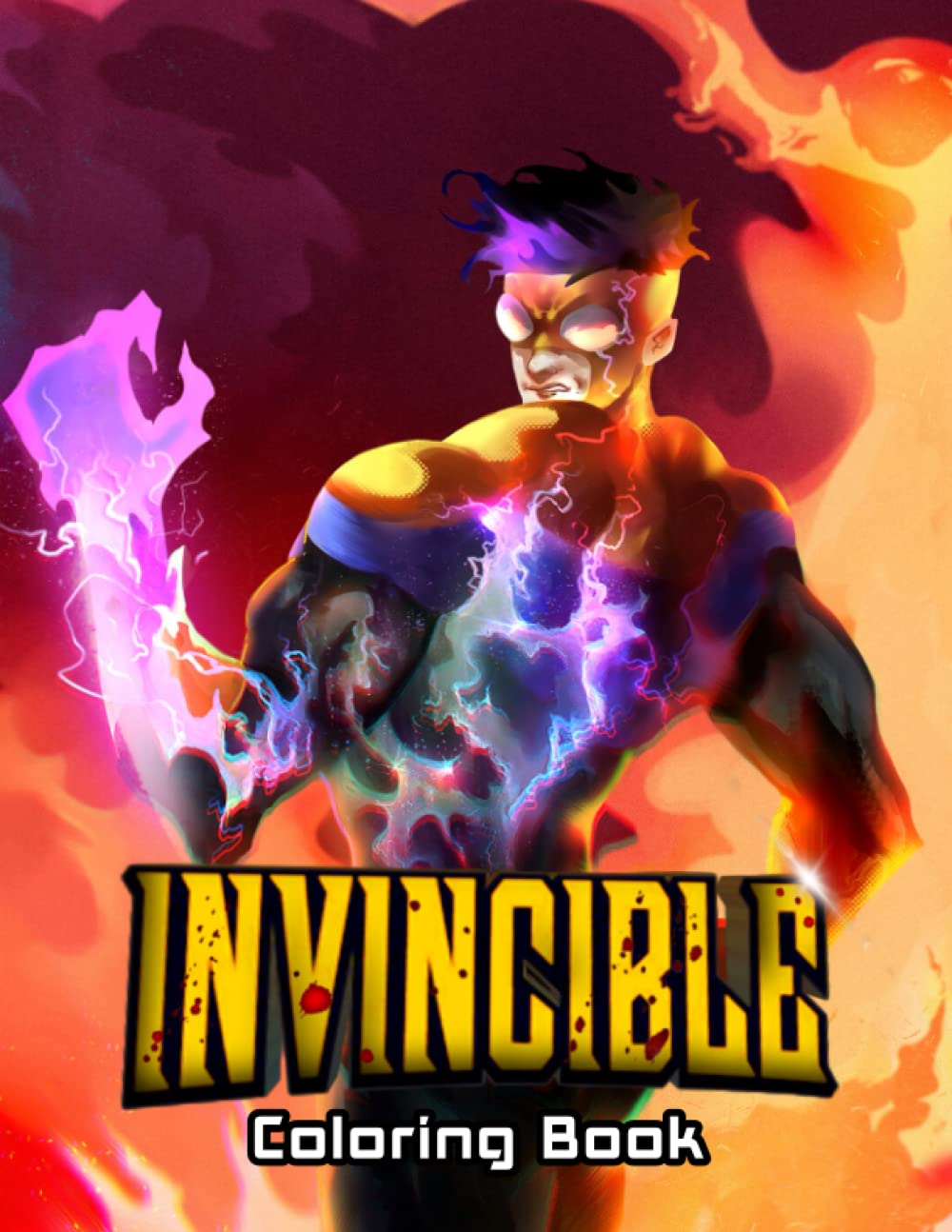 Invincible Coloring Book An Amazing Coloring Book With Lots ...