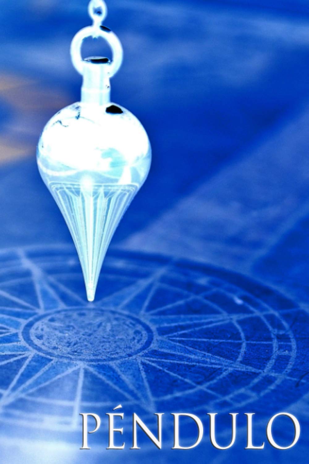 Pendulo Pendulo Diario Y Radiestesia Pendulo Y Cuaderno De Radiestesia ...