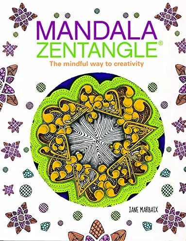 Amazon.com: Mandala Zentangle: The Mindful Way to Creativity ...
