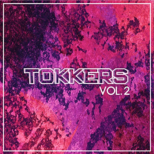 Amazon Music - VARIOUS ARTISTSのTokkers, Vol. 2 - Amazon.co.jp