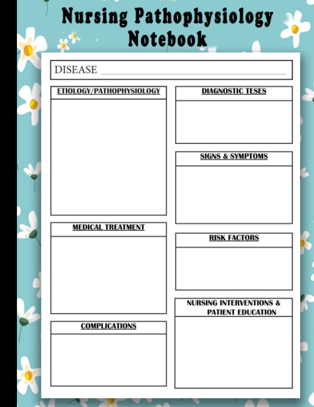 Nursing Pathophysiology Blank Disease Template notebook: Nursing ...