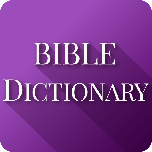 Bible Dictionary - App on Amazon Appstore