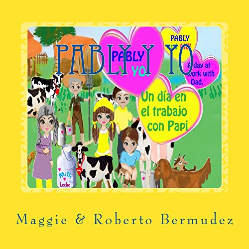 Amazon.com: Pably y Yo "Un dia en el trabajo con Papi": Un dia en el ...