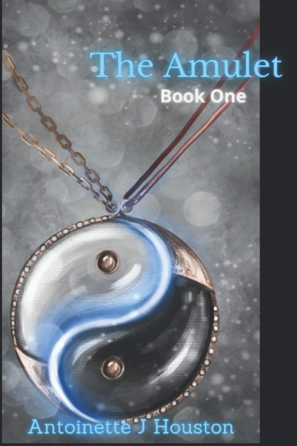 The Amulet: Book One: Houston, Antoinette J, Moseley, Bonny, from ...