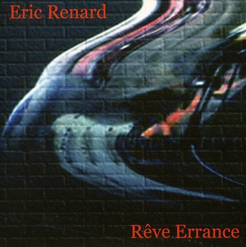 Reve Errance - Eric Renard: Amazon.de: Musik-CDs & Vinyl