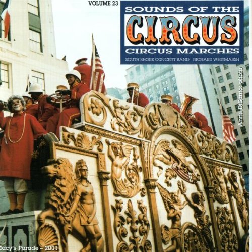 South Shore Concert Band And Richard Whitmarsh - Sounds of the Circus ...