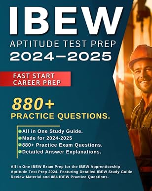 IBEW Aptitude Test Prep 2024-2025: All In One IBEW Exam Prep for the ...