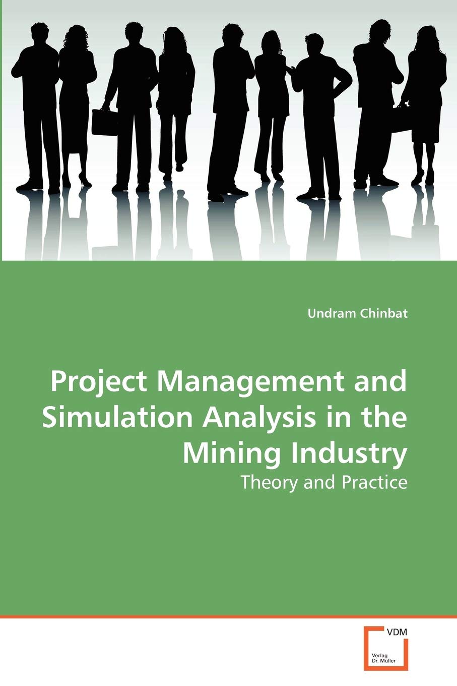 Project Management and Simulation Analysis in the Mining Industry ...