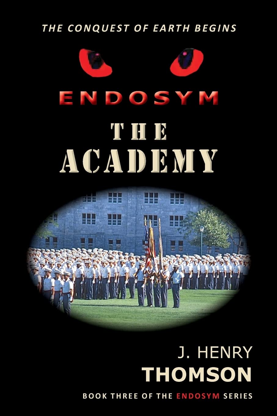 Endosym-The Academy: Thomson, J Henry: 9780985742621: Amazon.com: Books