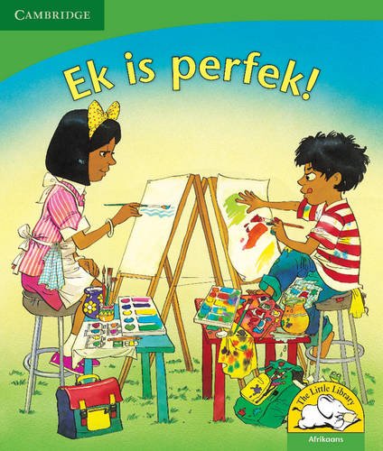 Ek is perfek! (Afrikaans) (Little Library Life Skills) : Preller ...