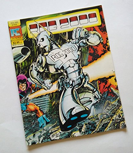 The Complete Rog 2000 #1: John Byrne, John Byrne, Roger Stern, Bob Layton, Nicola Cuti, Steve ...