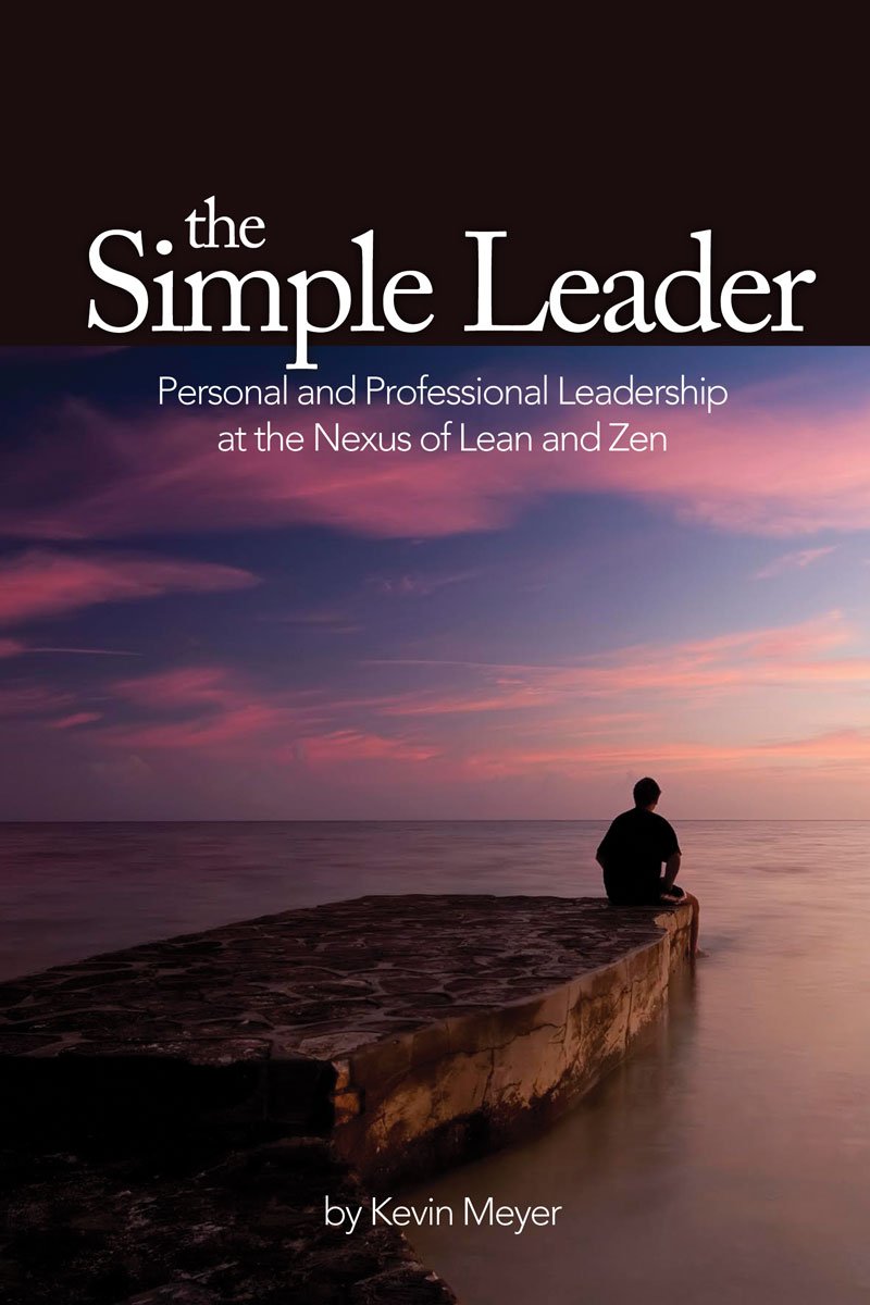 Amazon.com: The Simple Leader: Personal and Professional Leadership at ...