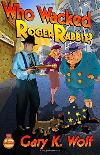 Who Wacked Roger Rabbit?: Volume 3: Amazon.co.uk: Wolf, Gary K ...