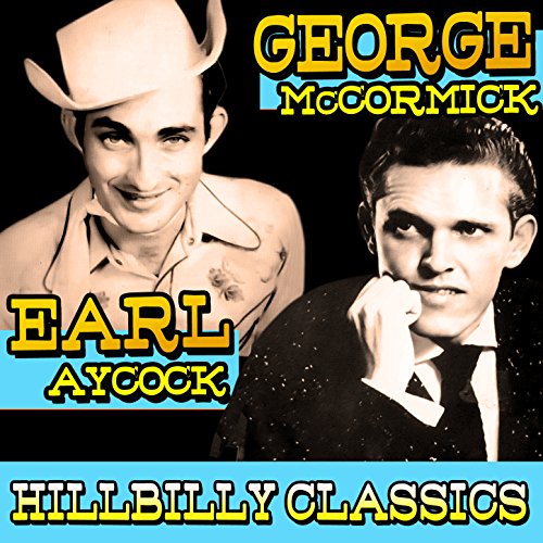 Spiele Hillbilly Classics von George McCormick & Earl Aycock auf Amazon ...