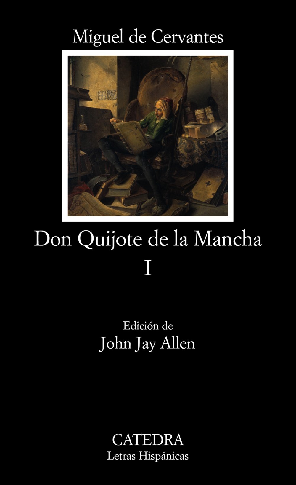 Don Quijote de la Mancha, I (Spanish Edition): Cervantes, Miguel de ...