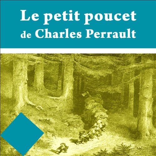 Le petit poucet (Audio Download): Charles Perrault, Lydie Lacroix, Saga ...