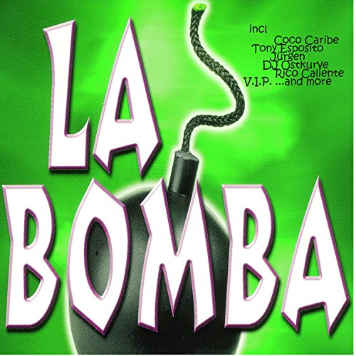 Amazon MusicでVARIOUS ARTISTSのLa Bombaを再生する