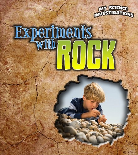 Experiments with Rocks (My Science Investigations: Heinemann First ...