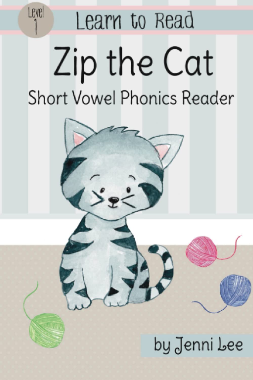 Amazon.com: Zip the Cat a Learn to Read Short Vowel Phonics Book for ...