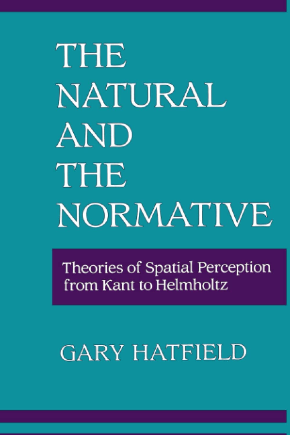 Amazon.com: The Natural and the Normative: Theories of Spatial ...
