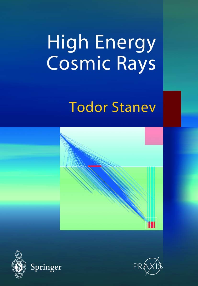 Buy High Energy Cosmic Rays (Springer Praxis Books / Astronomy and ...