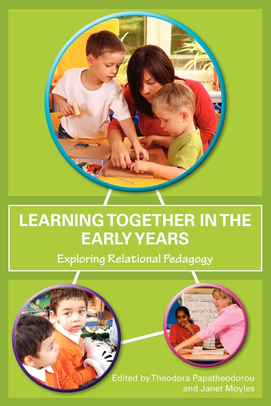 Learning Together in the Early Years: Exploring Relational Pedagogy ...