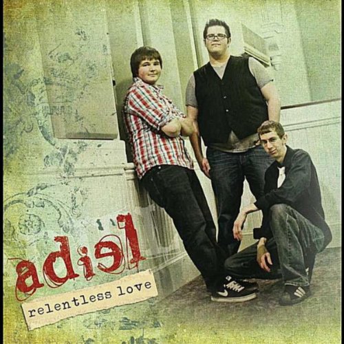 Amazon Music - ADIELのRelentless Love - Amazon.co.jp