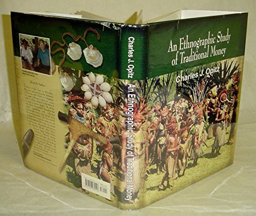 Ethnographic Study of Traditional Money: A Definition of Money and ...