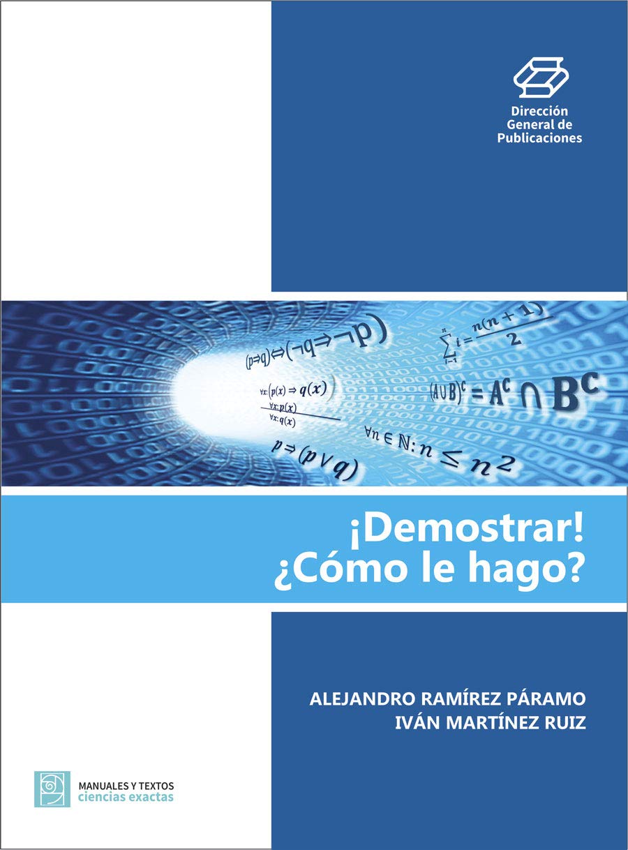 Amazon.com: ¡Demostrar! ¿Cómo le hago? (Spanish Edition): 9786075256023 ...