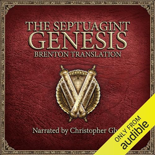 The Septuagint Genesis (Audible Audio Edition): Christopher Glyn ...