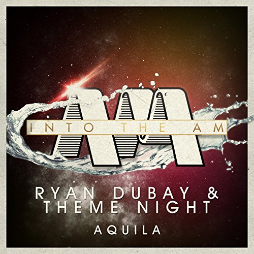 Écouter Aquila de Ryan Dubay, Theme Night sur Amazon Music Unlimited