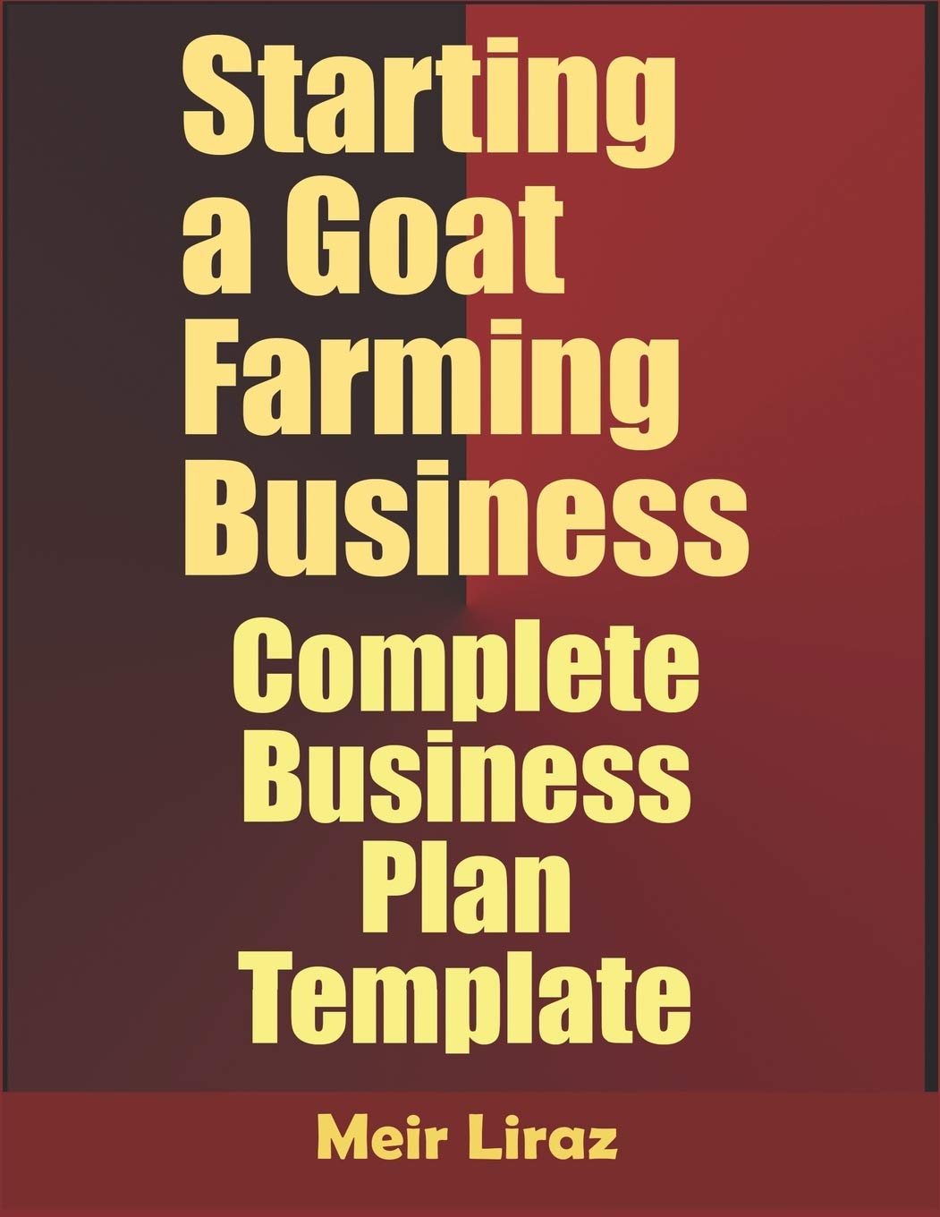 Starting a Goat Farming Business: Complete Business Plan Template ...