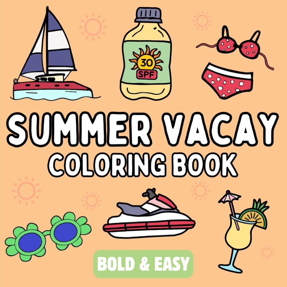Amazon.com: Summer Vacay Coloring Book: Bold and Easy, Simple and ...