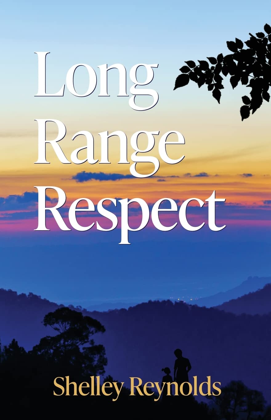 Long Range Respect: Reynolds, Shelley: 9798885046329: Amazon.com: Books